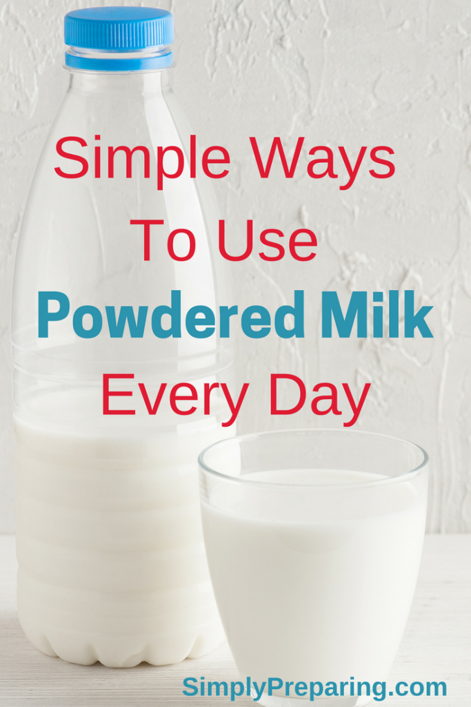 Everyday Uses For Powdered Milk Food Storage